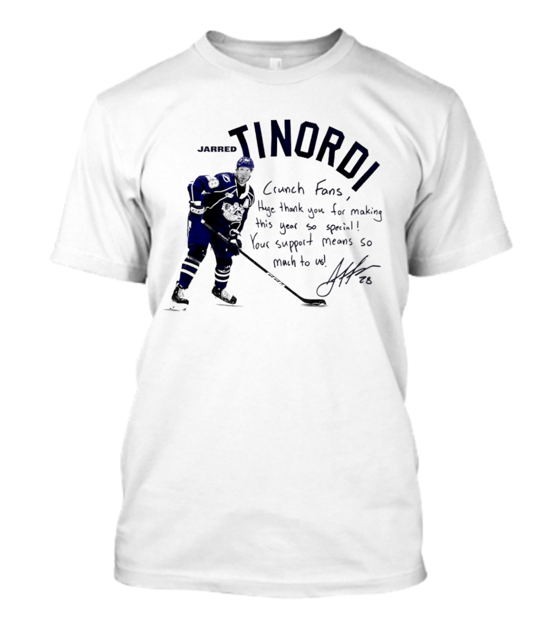 Syracuse Crunch Jarred Tinordi Fans Huge Thank You For Making This Year Special Your Support Means So Much T-Shirt