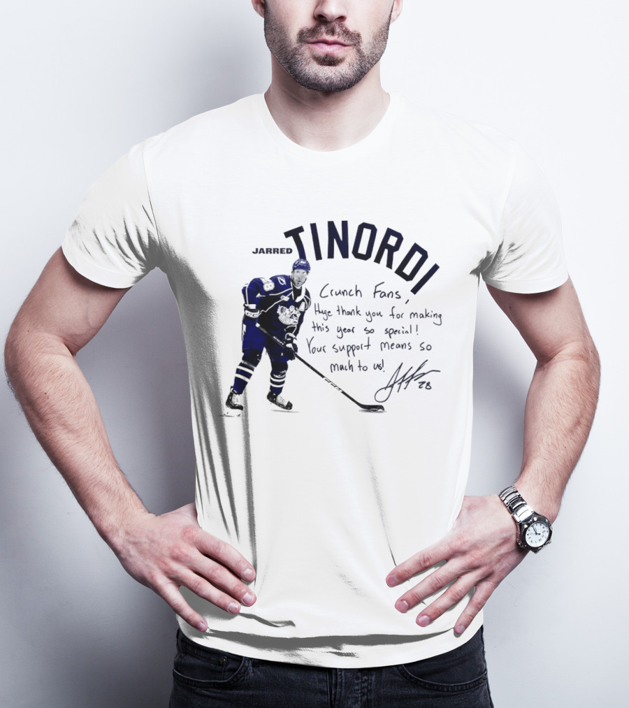 Syracuse Crunch Jarred Tinordi Fans Huge Thank You For Making This Year Special Your Support Means So Much T-Shirt