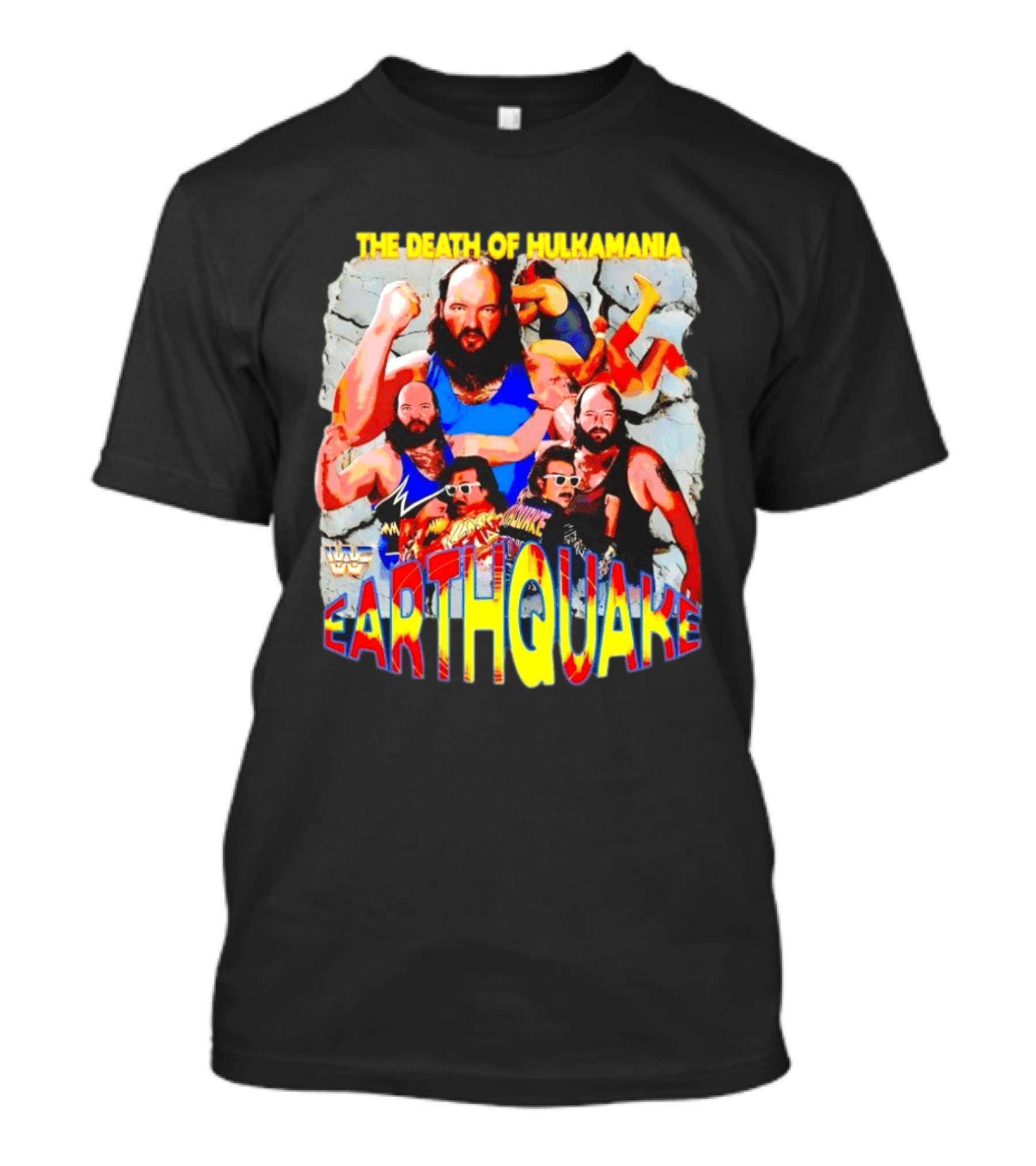 The Death Of Hulkamania WWF Earthquake Wrestling T-Shirt