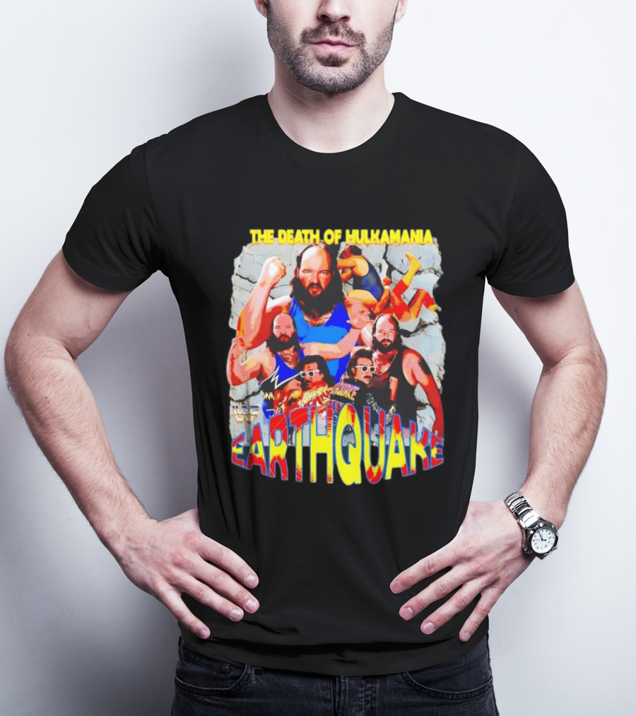 The Death Of Hulkamania WWF Earthquake Wrestling T-Shirt