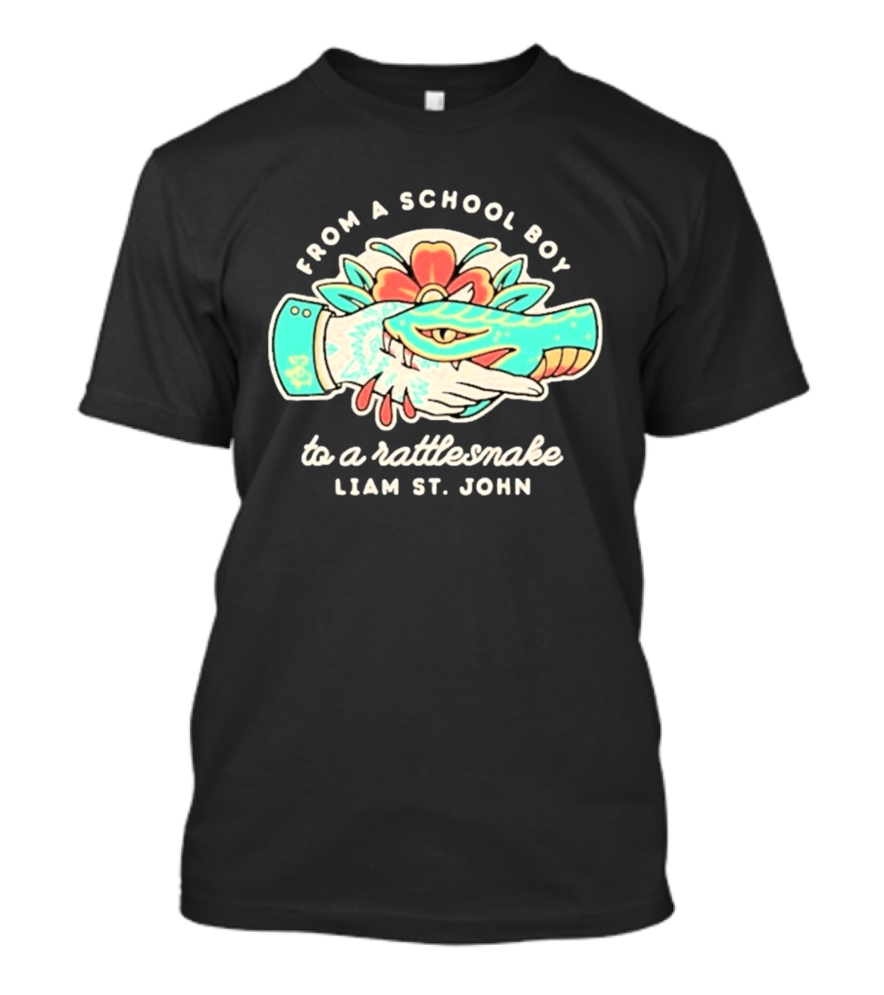 From A School Boy To A Rattlesnake Liam St. John T-Shirt