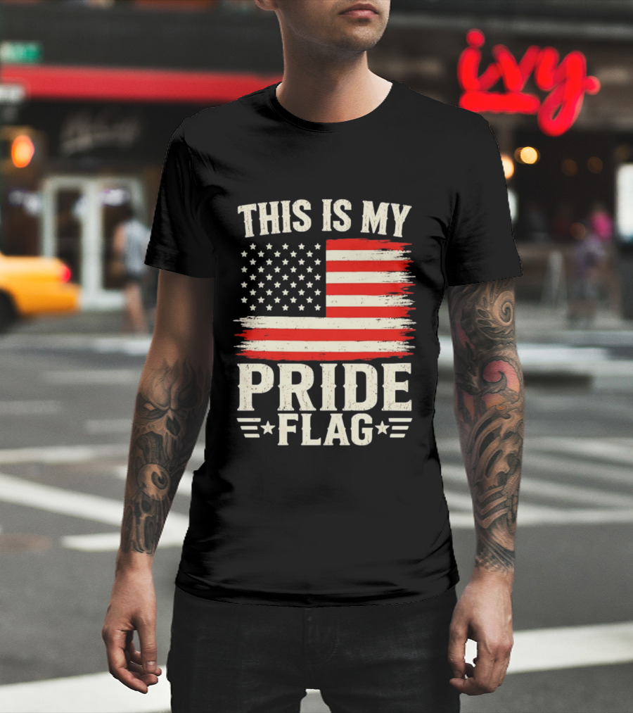 This Is My Pride Flag American Flag Stars And Stripes T-Shirt