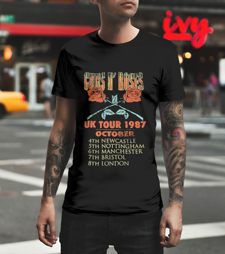 Guns N' Roses UK Tour 1987 October Newcastle Nottingham Manchester Bristol London T-Shirt