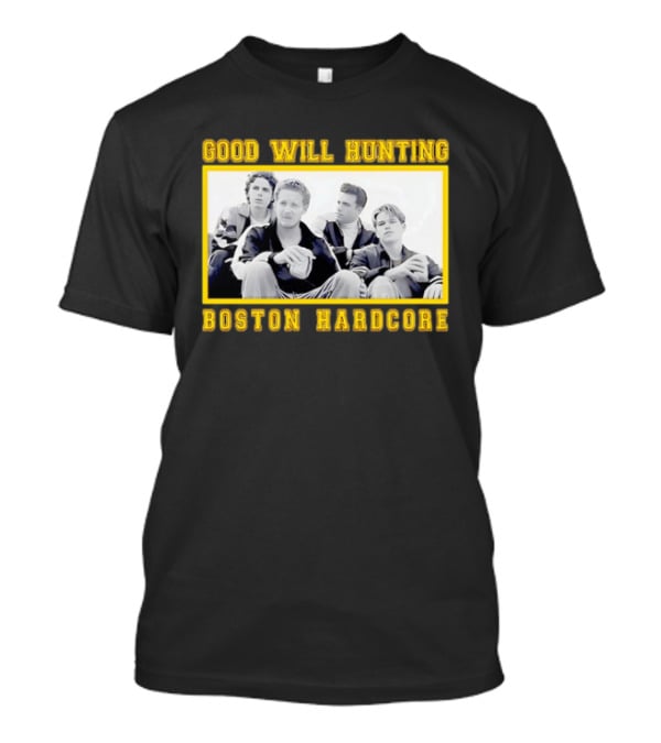 Good Will Hunting Boston Hardcore Matt Damon Ben Affleck T-Shirt
