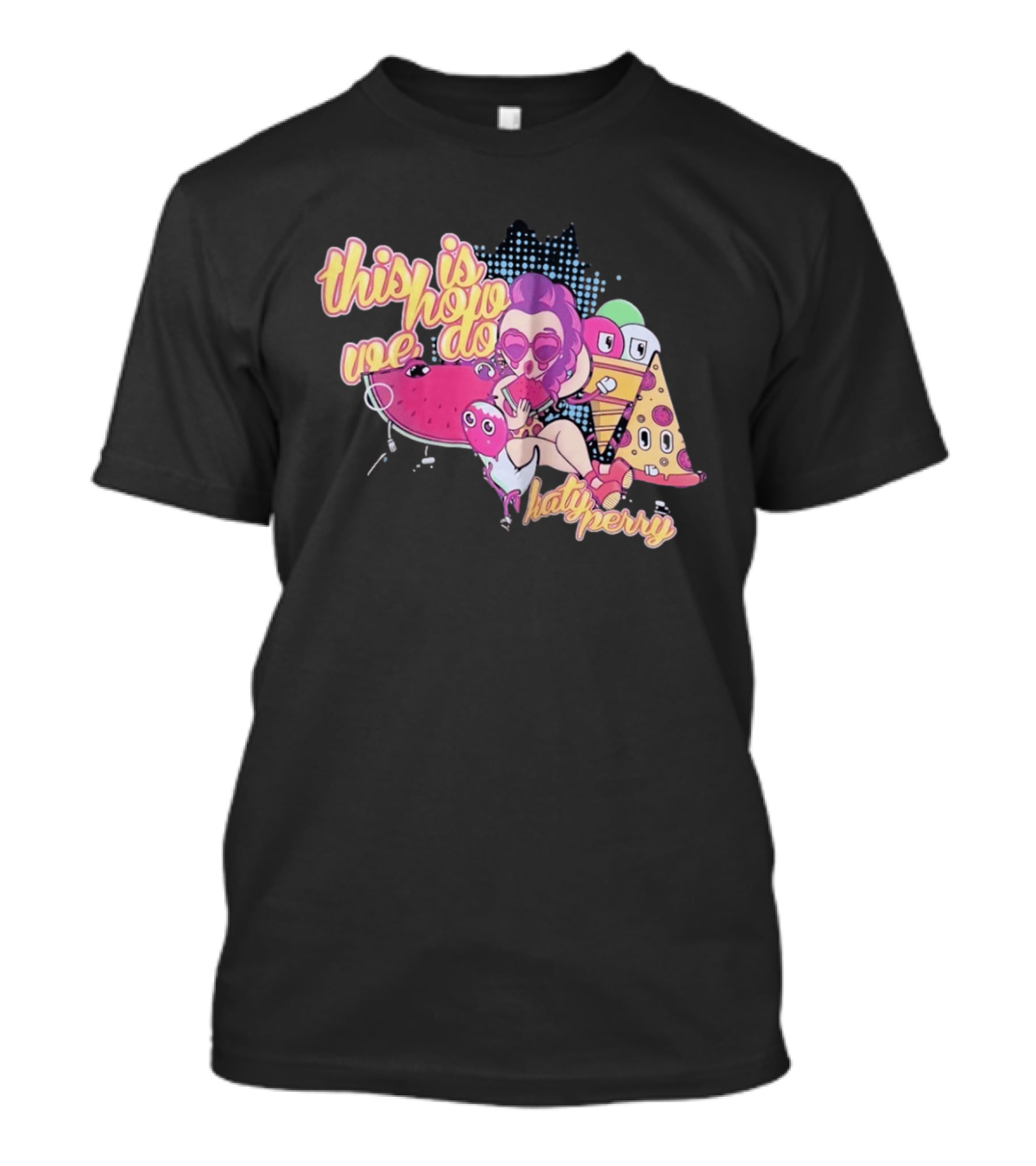 This Is How We Do Katy Perry Retro Cartoon Pop T-Shirt