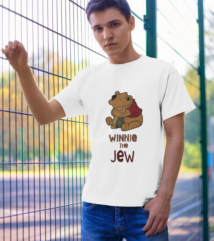Pooh Holding Dollar Winnie The Jew T-Shirt