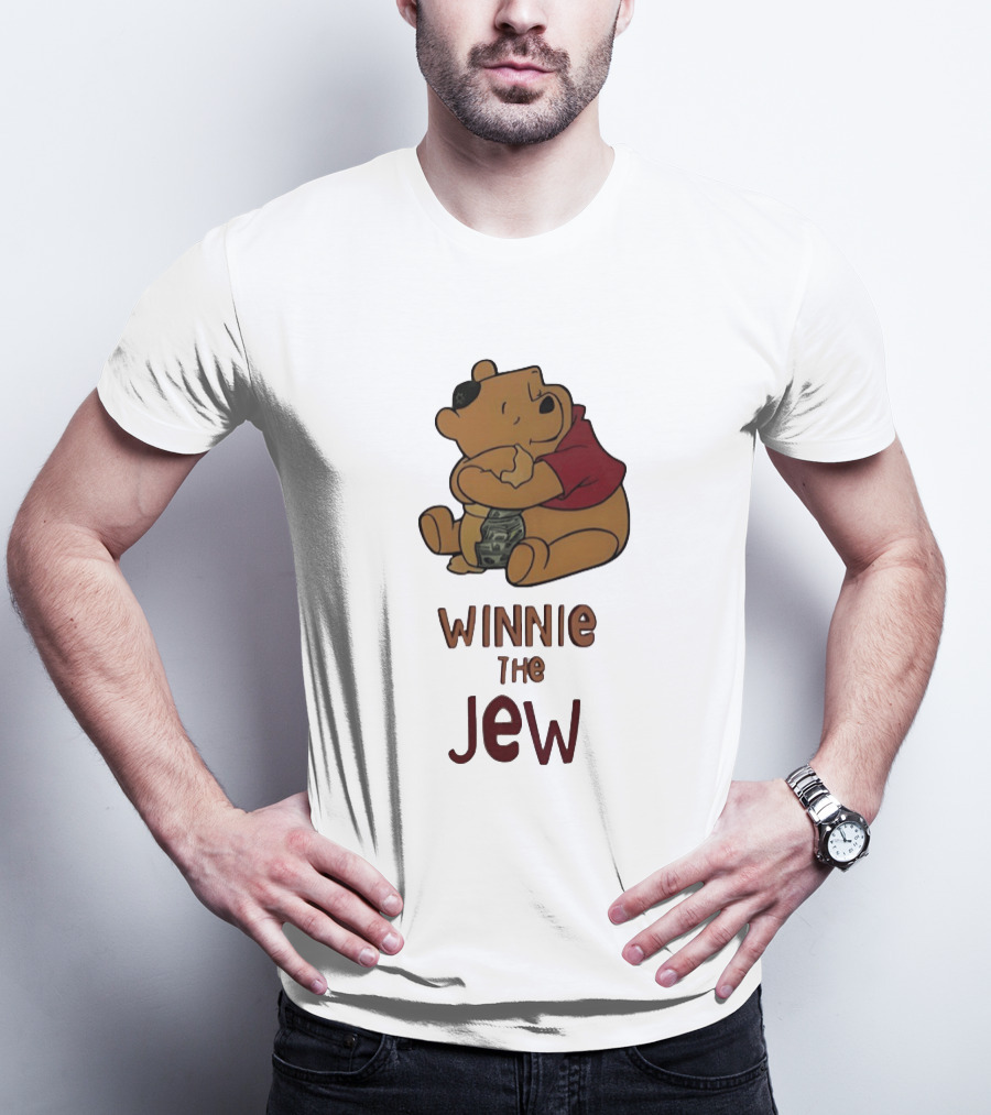Pooh Holding Dollar Winnie The Jew T-Shirt