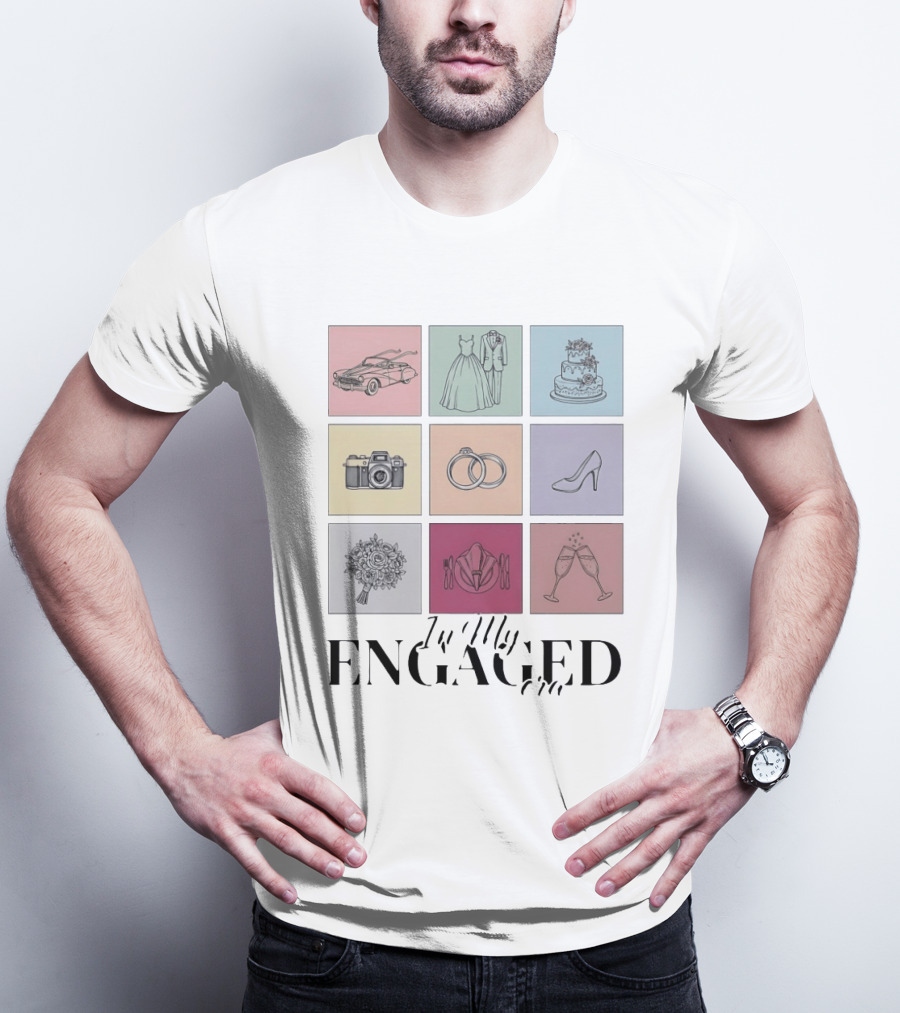In My Engaged Era Wedding Bachelorette Bride Engagement Bridal Era T-Shirt