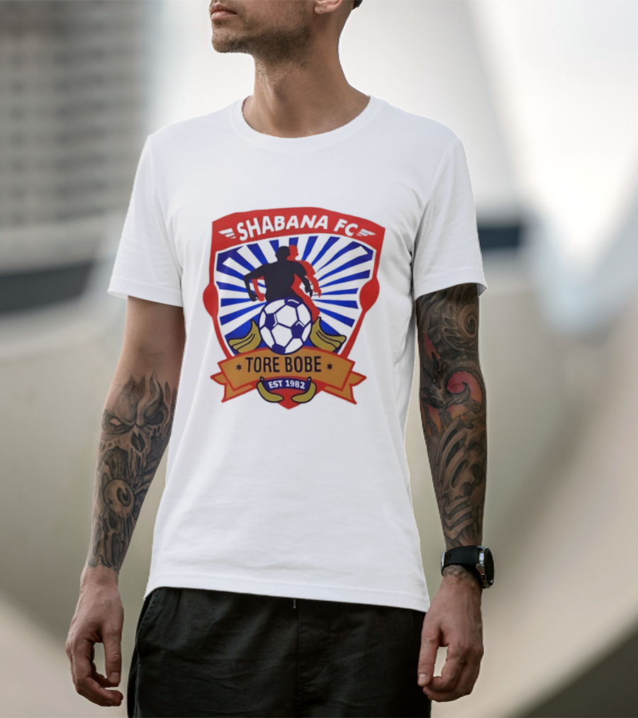 Shabana FC Tore Bobe Est 1982 Soccer Emblem With Player And Ball T-Shirt