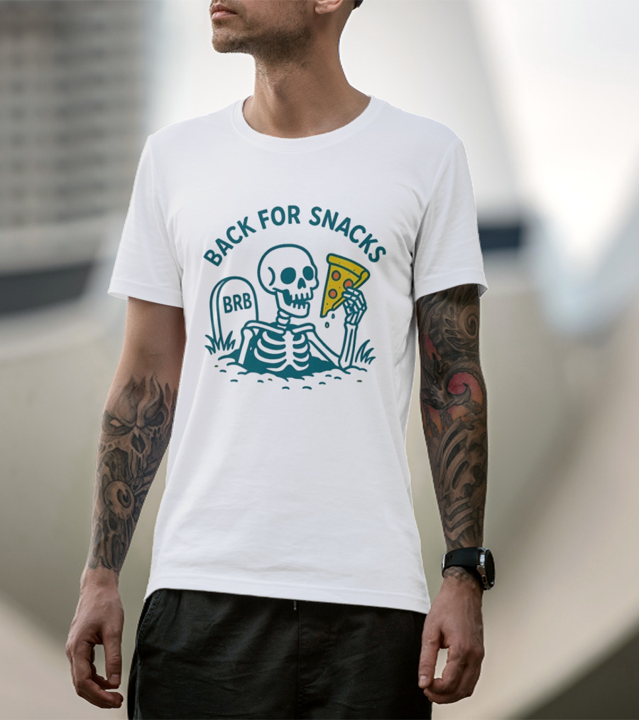 Skeleton BRB Back For Snacks Pizza Slice T-Shirt
