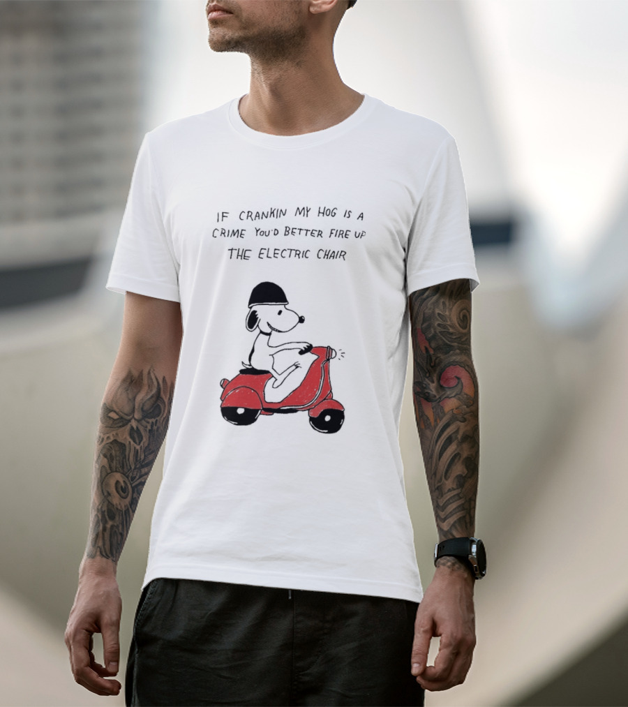 Snoopy Driving Red Motor Crankin My Hog Crime Electric Chair T-Shirt