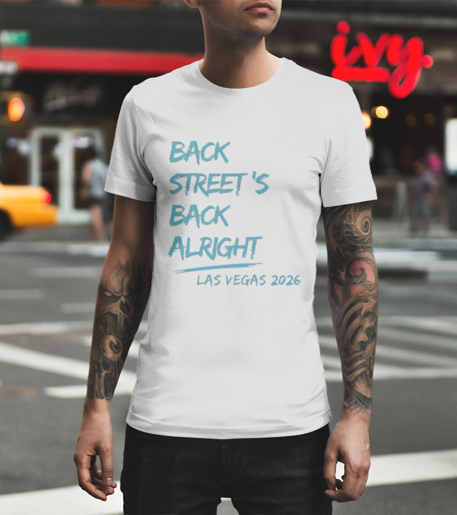 Backstreet's Back Alright Las Vegas 2026 T-Shirt