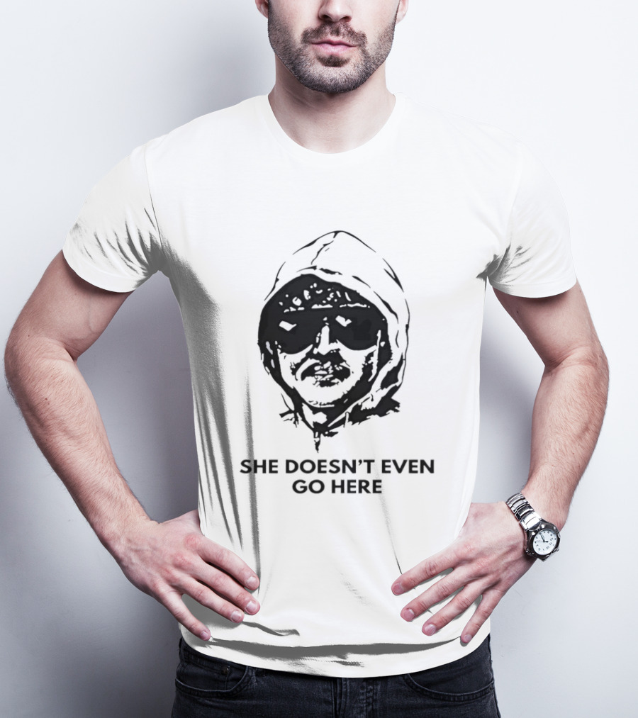 She Doesn't Even Go Here Big Head Sunglasses Meme T-Shirt