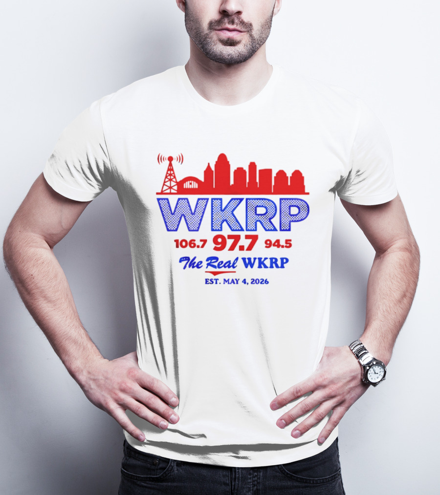 WKRP 106.7 97.7 94.5 The Real WKRP Est. May 4 2026 City Skyline T-Shirt