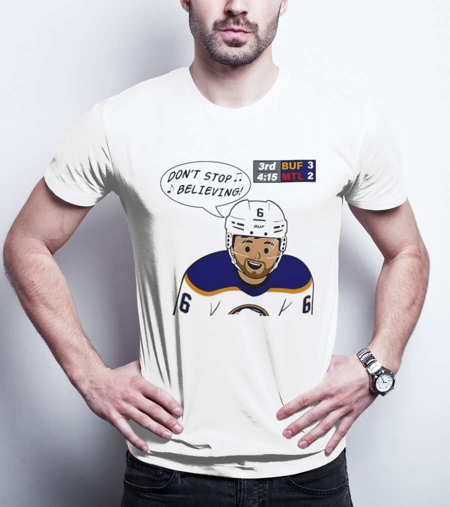 Zach Benson Don't Stop Believin Buffalo Sabres 3 MTL 2 Hockey T-Shirt