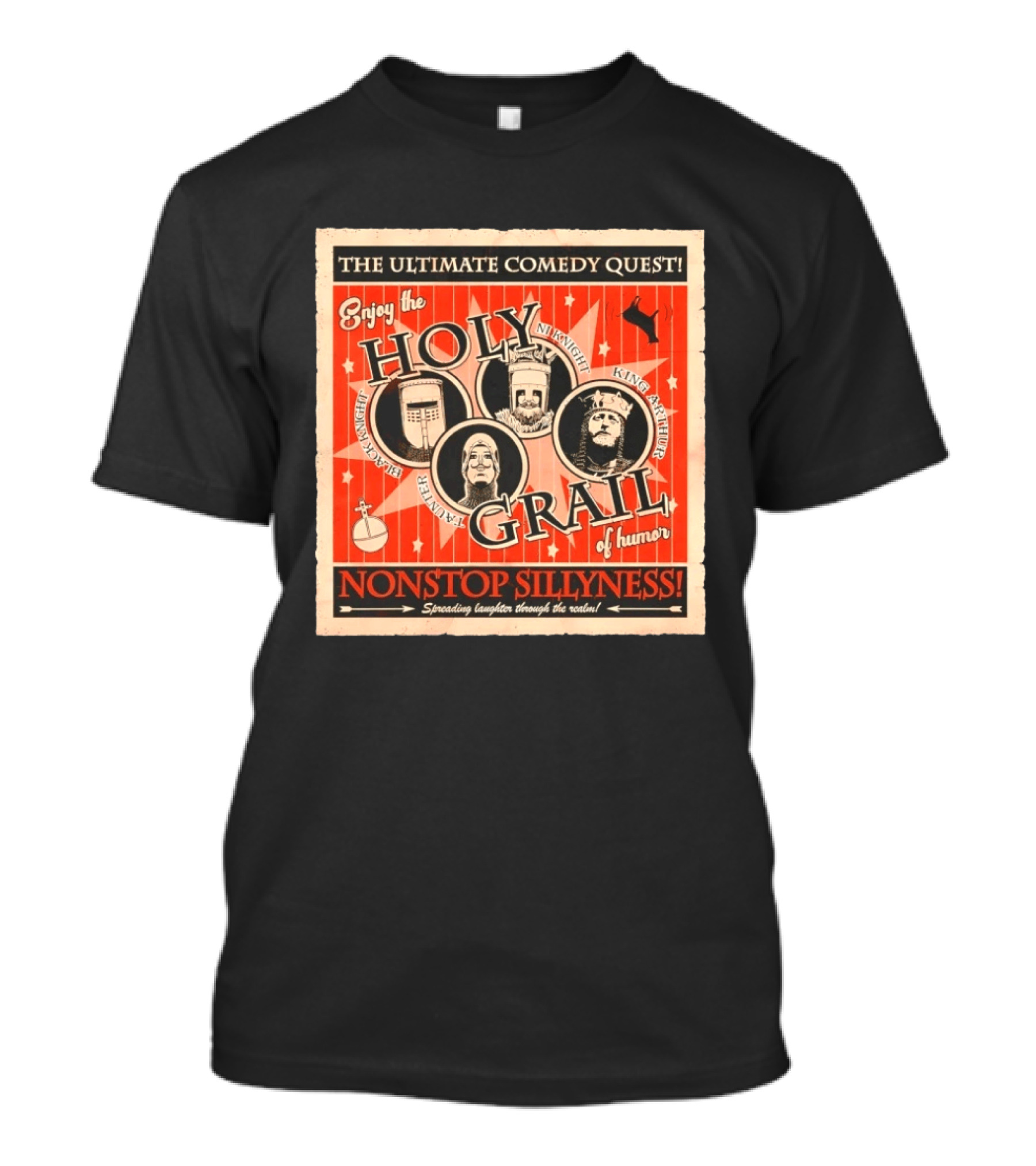 The Ultimate Comedy Quest Enjoy The Holy Grail Of Humor Nonstop Silliness Monty Python Knights Arthur Black Knight T-Shirt
