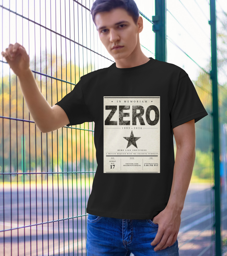 In Memoriam Zero 1995 2026 A Private Requiem With The Smashing Pumpkins May 17 Livestream 5:00 PM PST T-Shirt