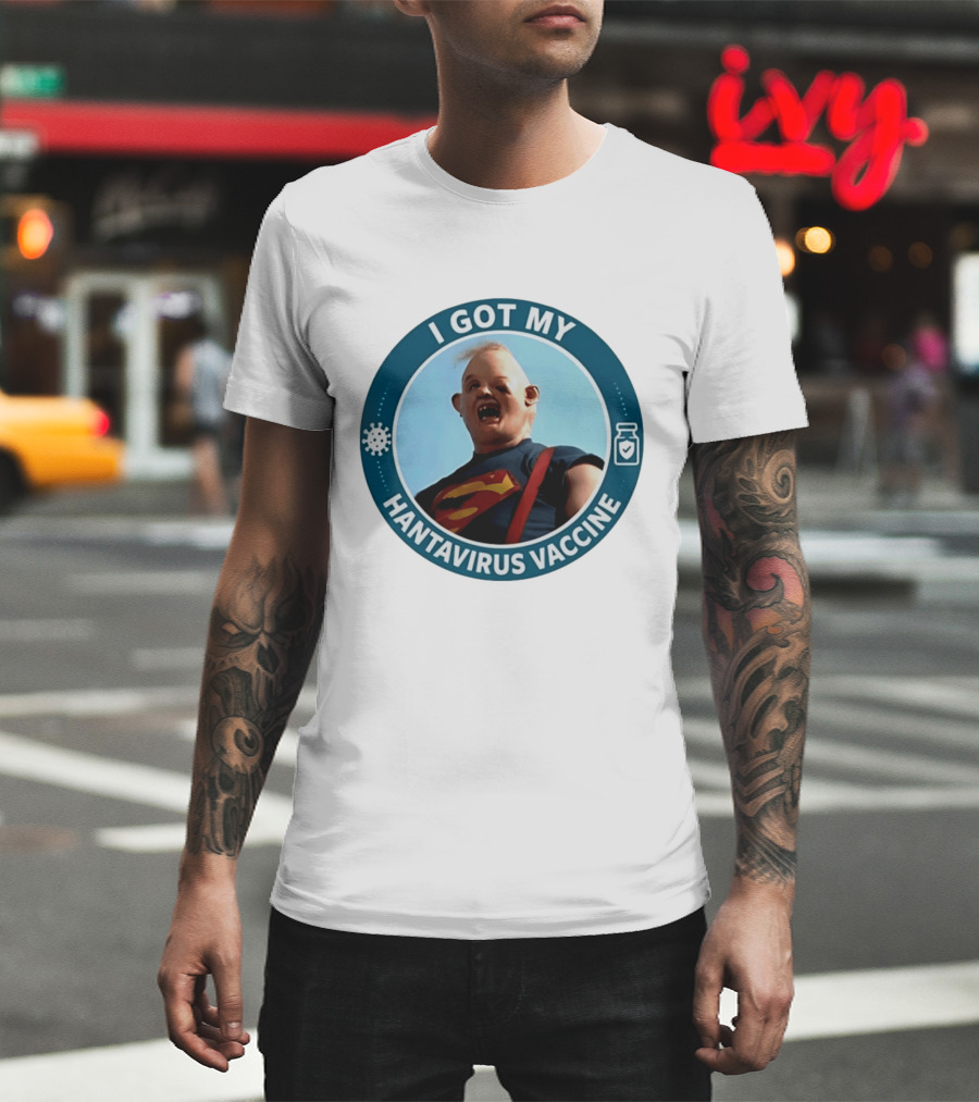 I Got My Hantavirus Vaccine Sloth Superman Parody The Goonies T-Shirt