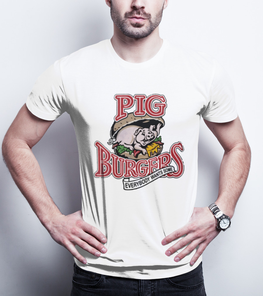Pig Burgers Everybody Wants Some Burger Logo Pig T-Shirt