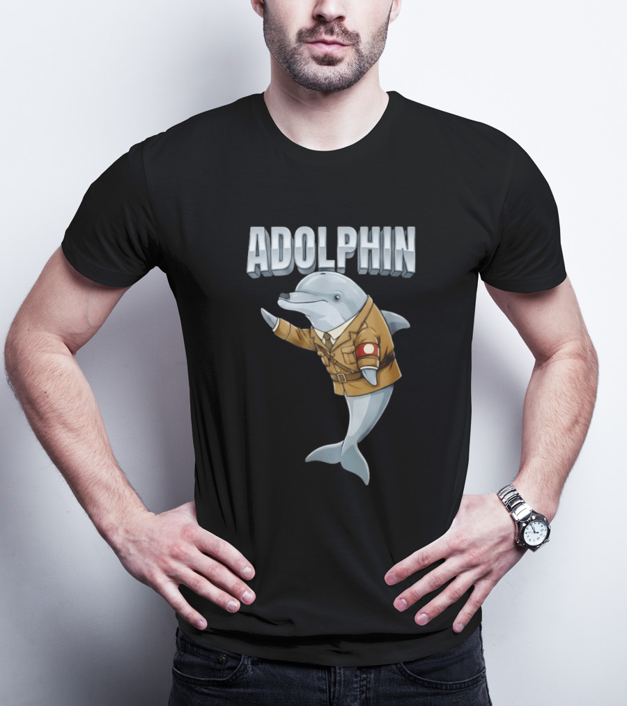Adolphin Adolf Hitler Dolphin T-Shirt