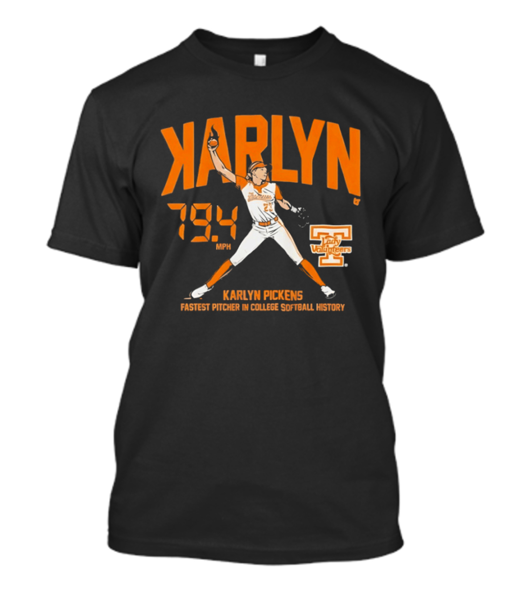 Karlyn Pickens 79.4 MPH Lady Volunteers Fastest Pitcher College Softball History T-Shirt
