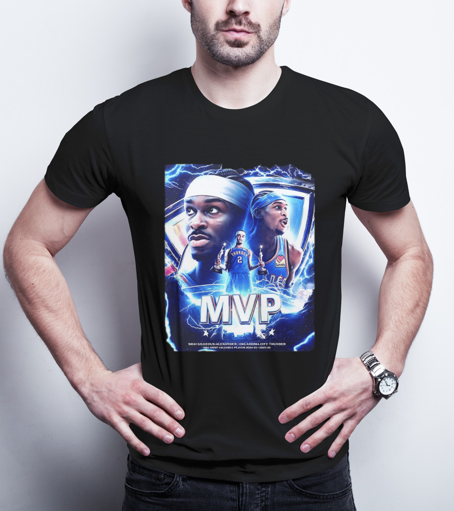 Shai Gilgeous Alexander Oklahoma City Thunder MVP NBA Most Valuable Player 2024 25 2025 26 T-Shirt