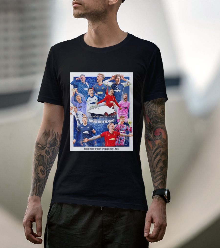 Crunchycarrots.co.uk Thank You Falkirk FC Proud Front Of Sponsors 2022 2026 T-Shirt