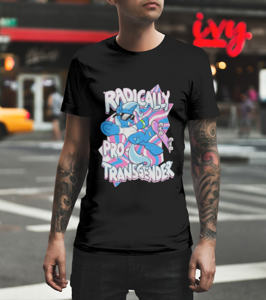 Radically Pro Transgender Skateboarding Unicorn With Sunglasses T-Shirt
