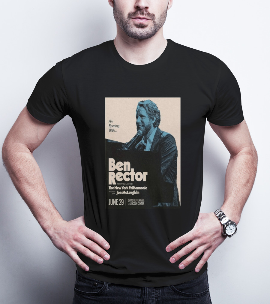 An Evening With Ben Rector The New York Philharmonic Jon McLaughlin June 29 David Geffen Hall Lincoln Center T-Shirt