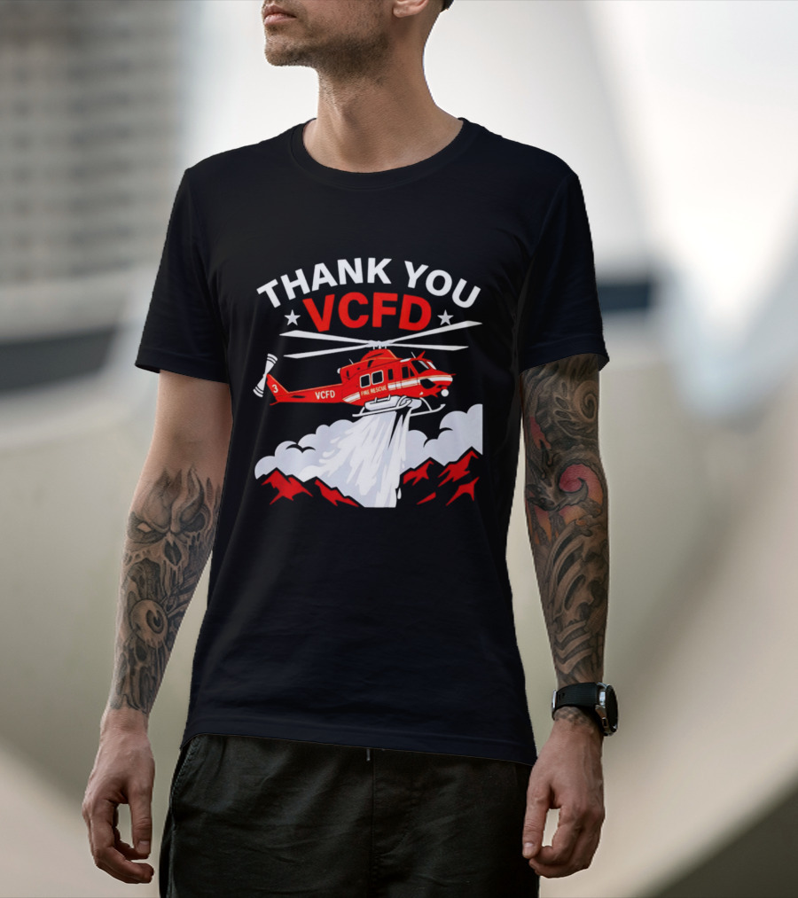Thank You VCFD Fire Rescue Helicopter Ventura County Support T-Shirt