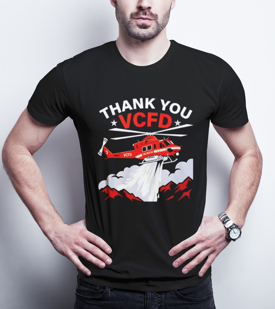Thank You VCFD Fire Rescue Helicopter Ventura County Support T-Shirt