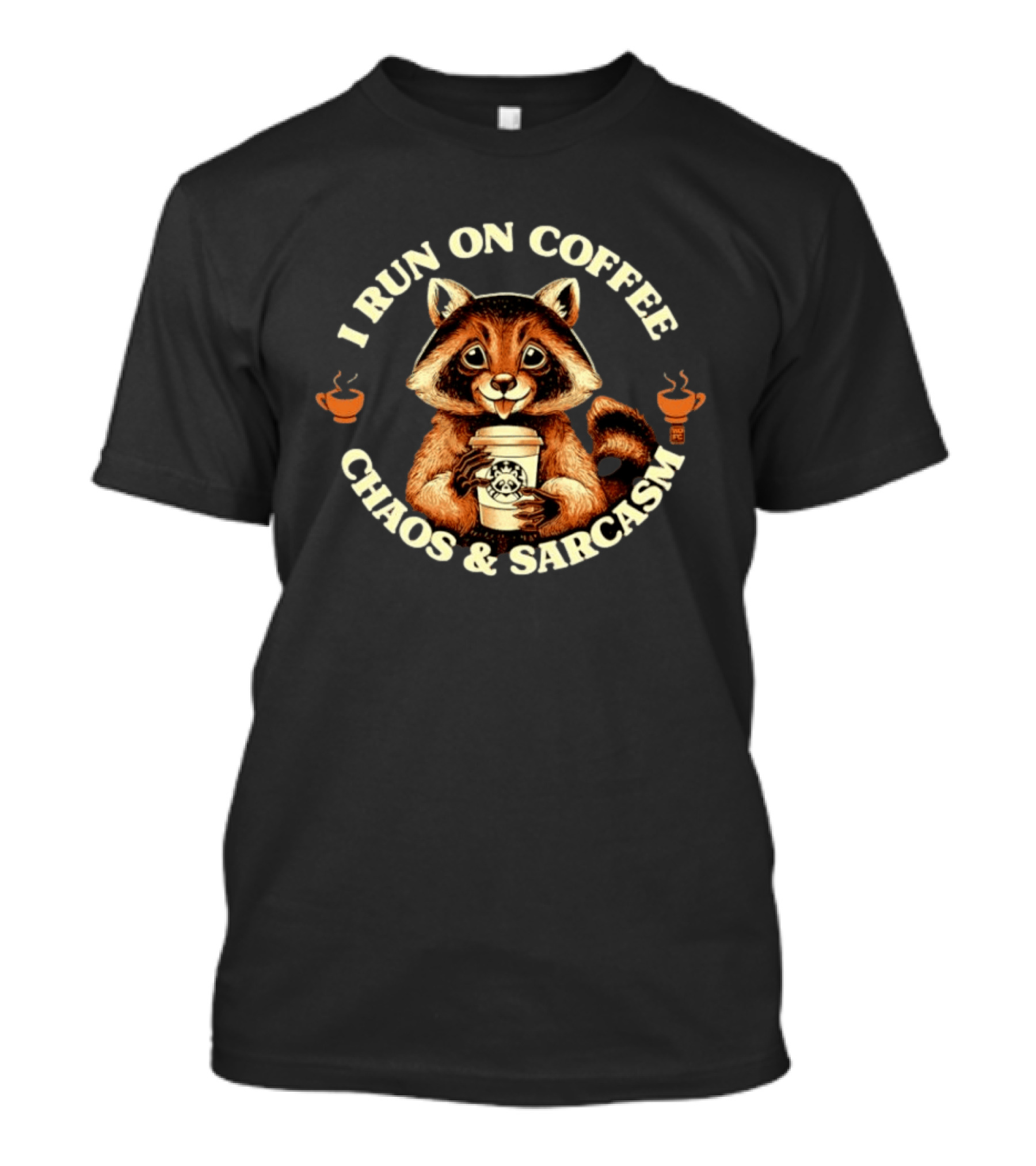 I Run On Coffee Chaos And Sarcasm Raccoon Vintage Coffee Lover T-Shirt
