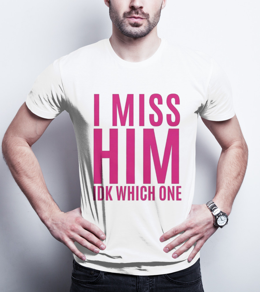 Jayda Cheaves I Miss Him IDK Which One Pink T-Shirt