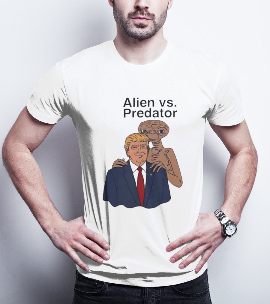 Alien Vs Predator Donald Trump ET Parody Fashion T-Shirt
