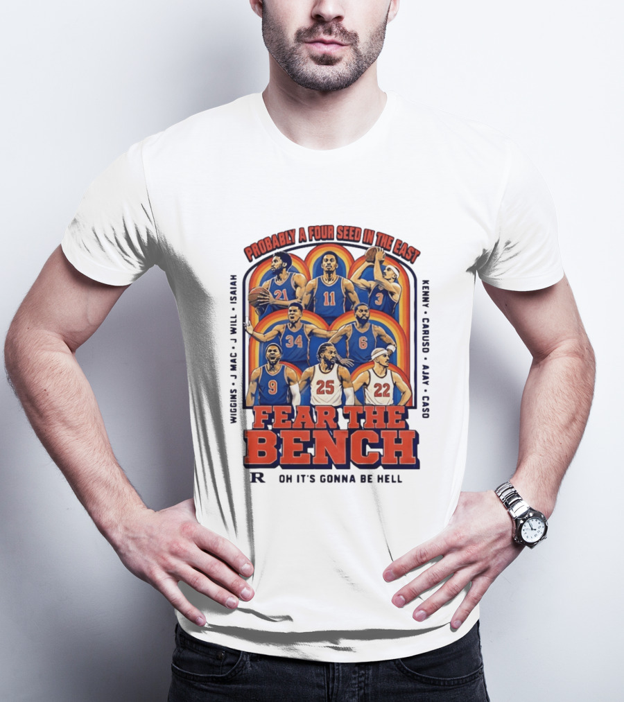 Probably A Four Seed In The East Fear The Bench Oklahoma City Thunder Basketball Players T-Shirt
