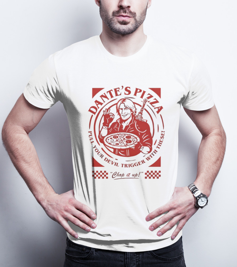 Dante's Pizza Pull Your Devil Trigger With These Chop It Up T-Shirt