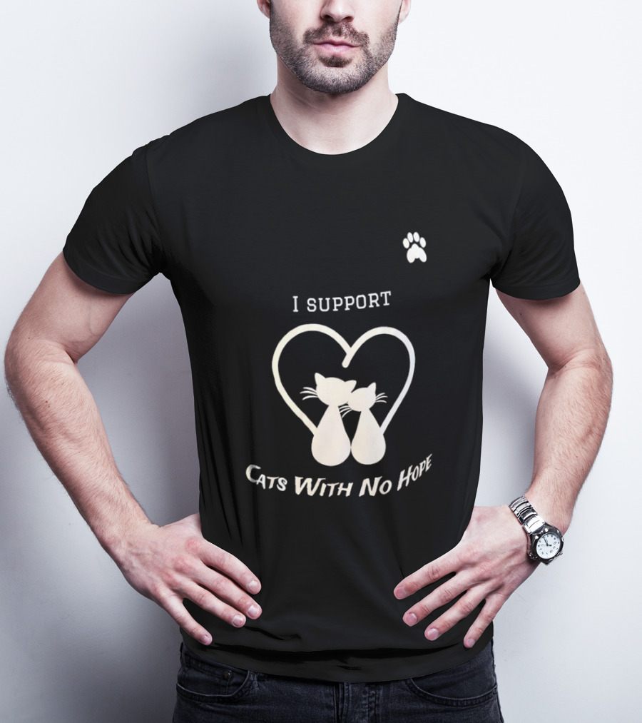 I Support Cats With No Home Heart Paw Feline Welfare Rescue Mission T-Shirt