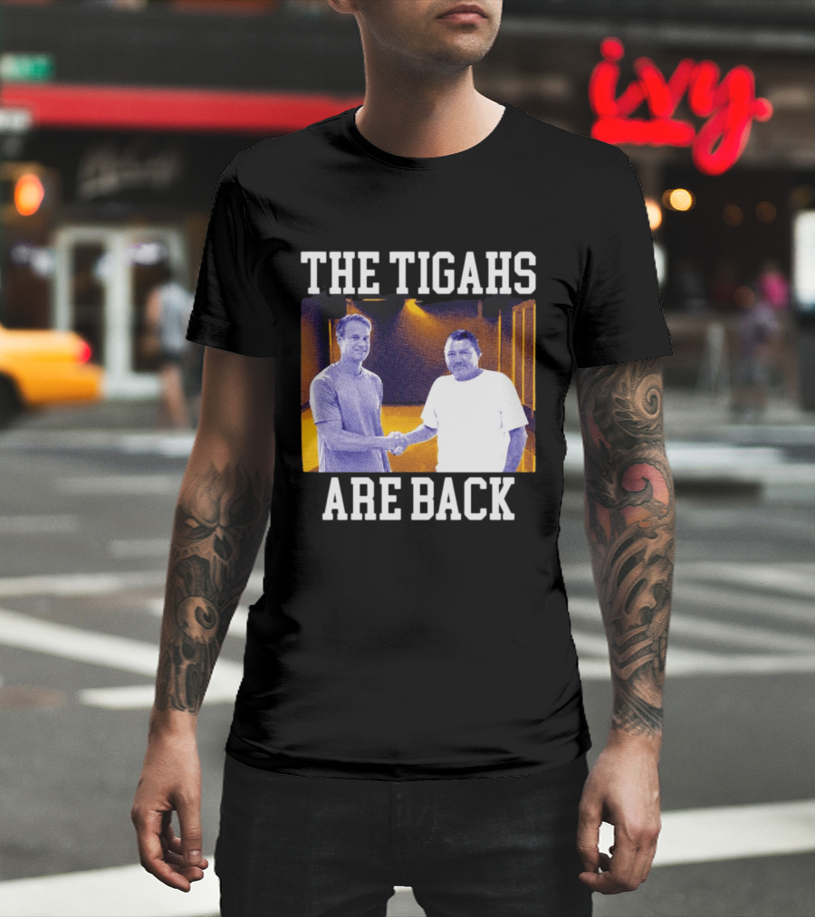 Lane Kiffin Ed Orgeron The Tigahs Are Back LSU Duo Handshake T-Shirt