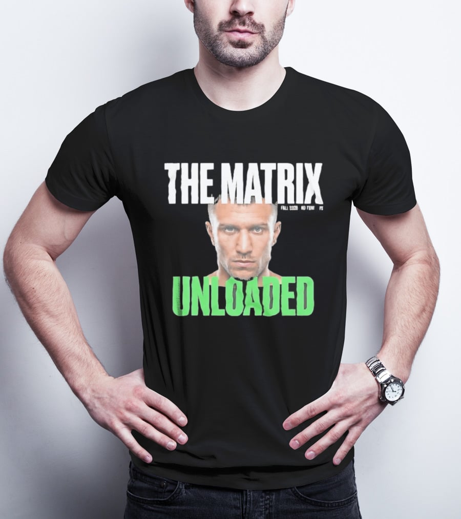 The Matrix Unloaded Vasyl Lomachenko Fall 2026 No Tune Ups T-Shirt