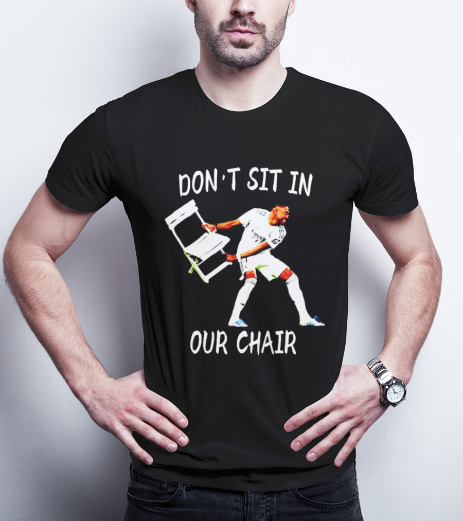Don't Sit In Our Chair Celebration David Alaba T-Shirt