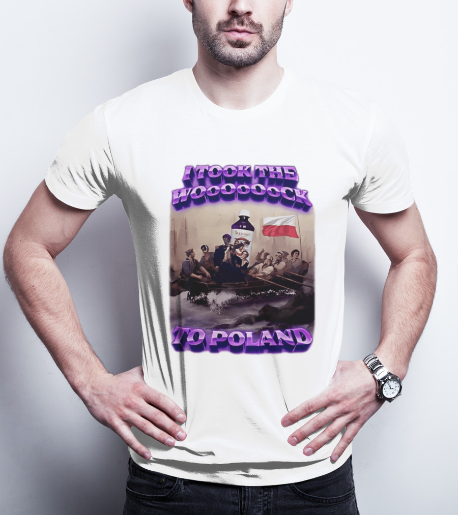 I Took The Wock To Poland Bold Letters Polish Flag Boat Scene T-Shirt