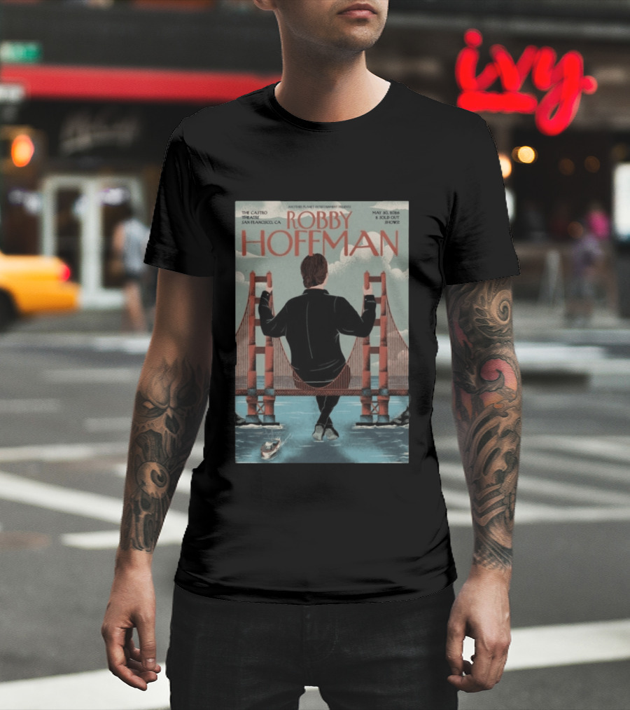 Robby Hoffman May 30 2026 Another Planet Entertainment Presents Sold Out Show Castro Theatre San Francisco CA T-Shirt