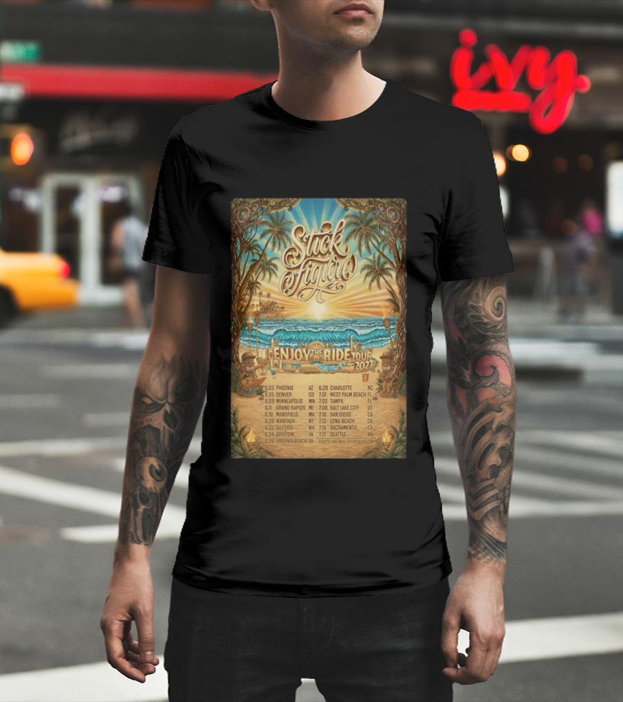 Stick Figure Enjoy The Ride Tour 2027 Phoenix To Seattle Dates And Locations T-Shirt