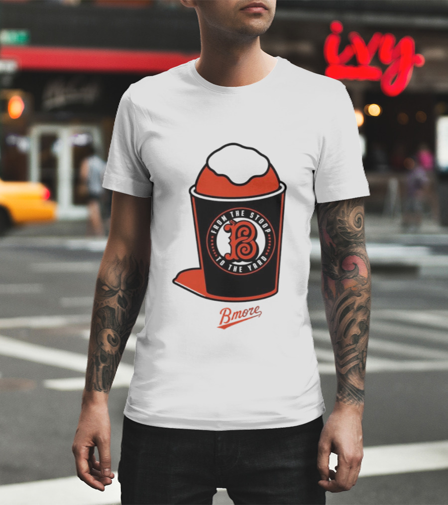 Baltimore Orioles From The Stoop To The Yard Bmore SnoCone T-Shirt