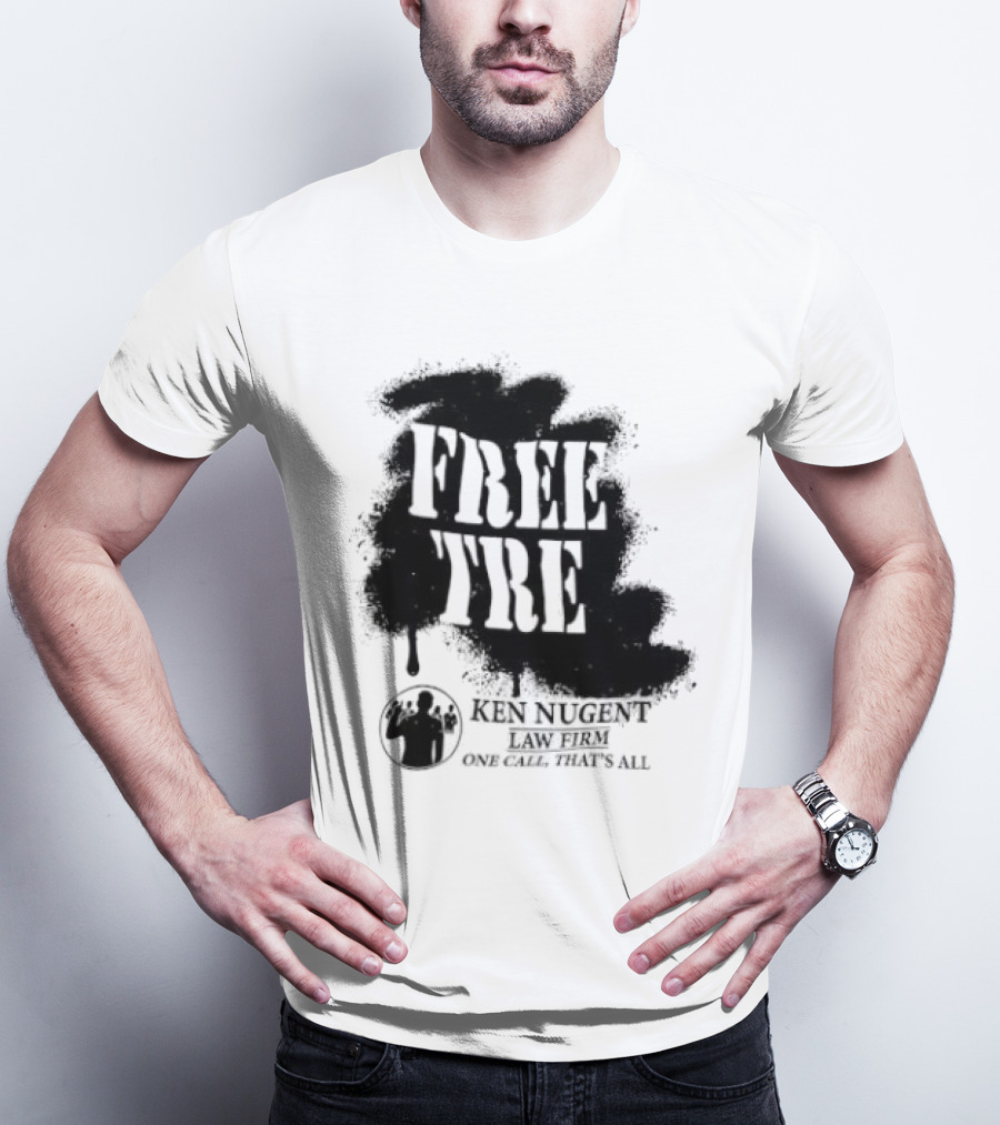 Free Tre Ken Nugent One Call That's All T-Shirt