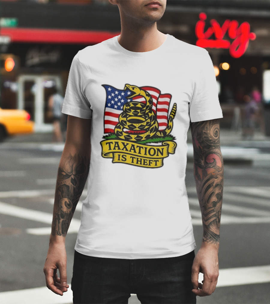 Taxation Is Theft Gadsden Flag American Flag Snake T-Shirt