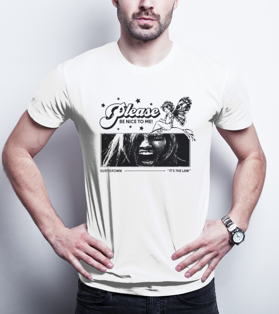 Kurt Cobain Nirvana Please Be Nice To Me Kurtistown Its The Law Butterfly Stars T-Shirt