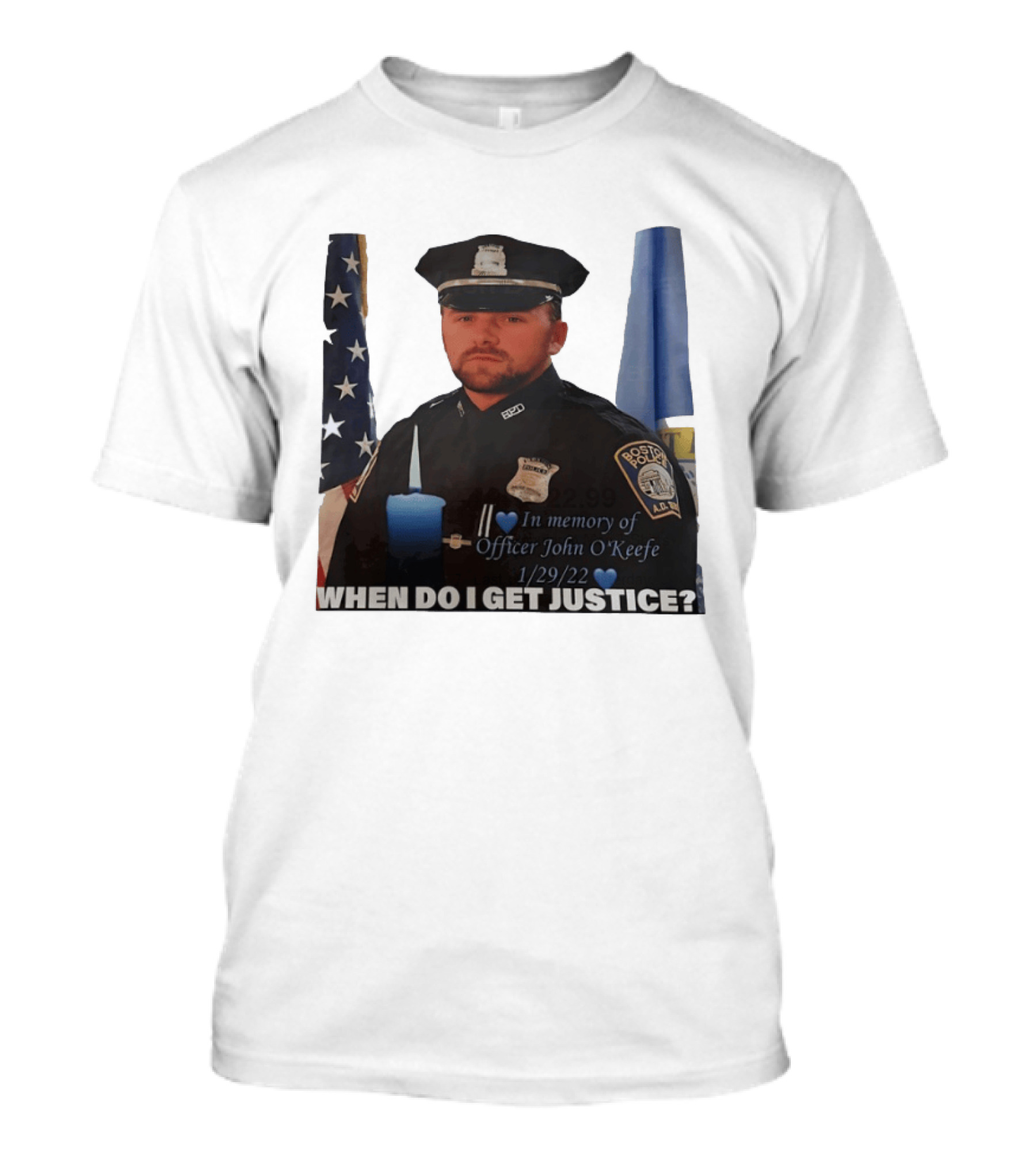 In Memory Of Officer John O'Keefe Boston Police When Do I Get Justice 1/29/22 T-Shirt