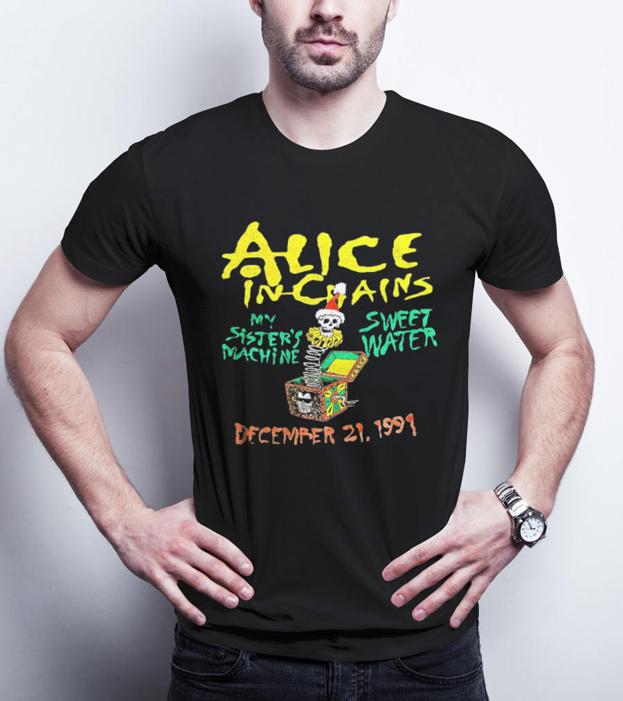 Alice In Chains My Sister's Machine Sweetwater December 21 1991 T-Shirt