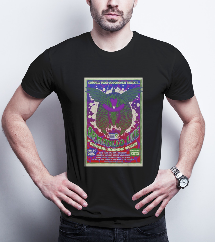 Armadillo World Headquarters Presents Armadillo Live At Central Machine Works June 5 7 2026 Benefiting KUTX T-Shirt
